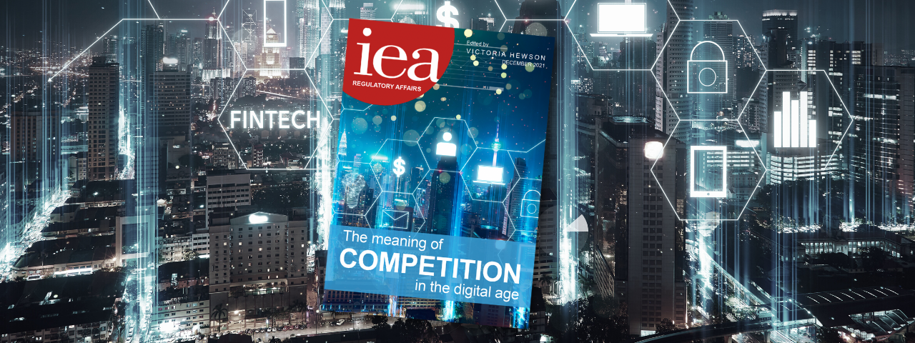 The Meaning of Competition in the Digital Age — Institute of Economic ...
