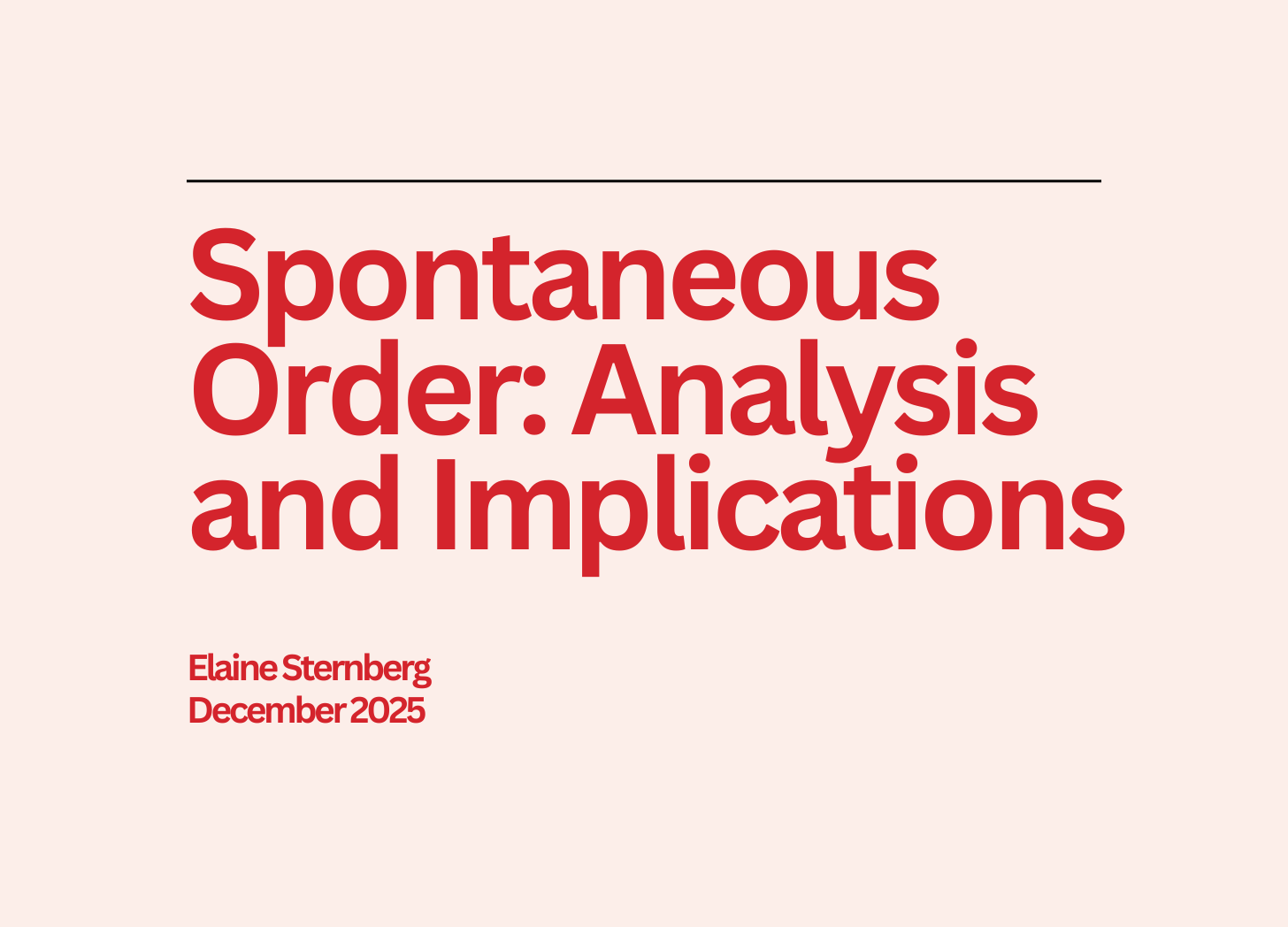 Spontaneous Order: Analysis and Implications — Institute of Economic ...